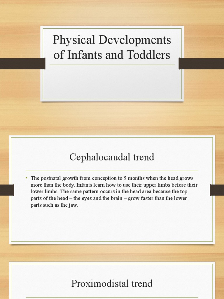 Infant and Toddler Physical Development Guide | PDF | Infants | Anatomy