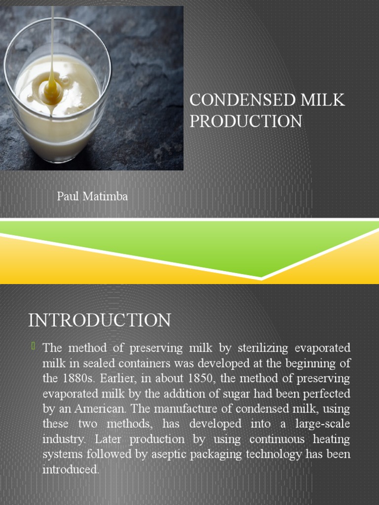 Condensed Milk Production: Paul Matimba | PDF | Crystallization | Milk