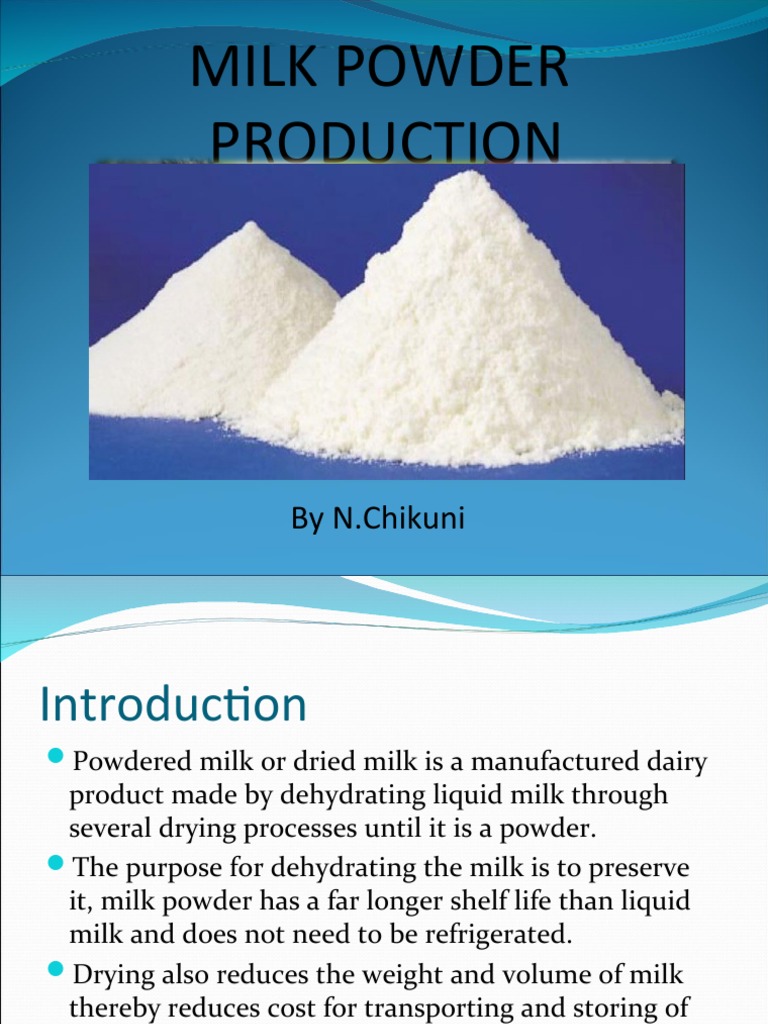 Milk Powder Production Process Explained | PDF | Milk | Powdered Milk