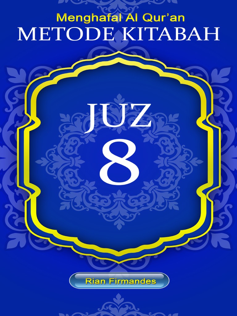 Menghafal Metode Kitabah (Juz 8) | PDF