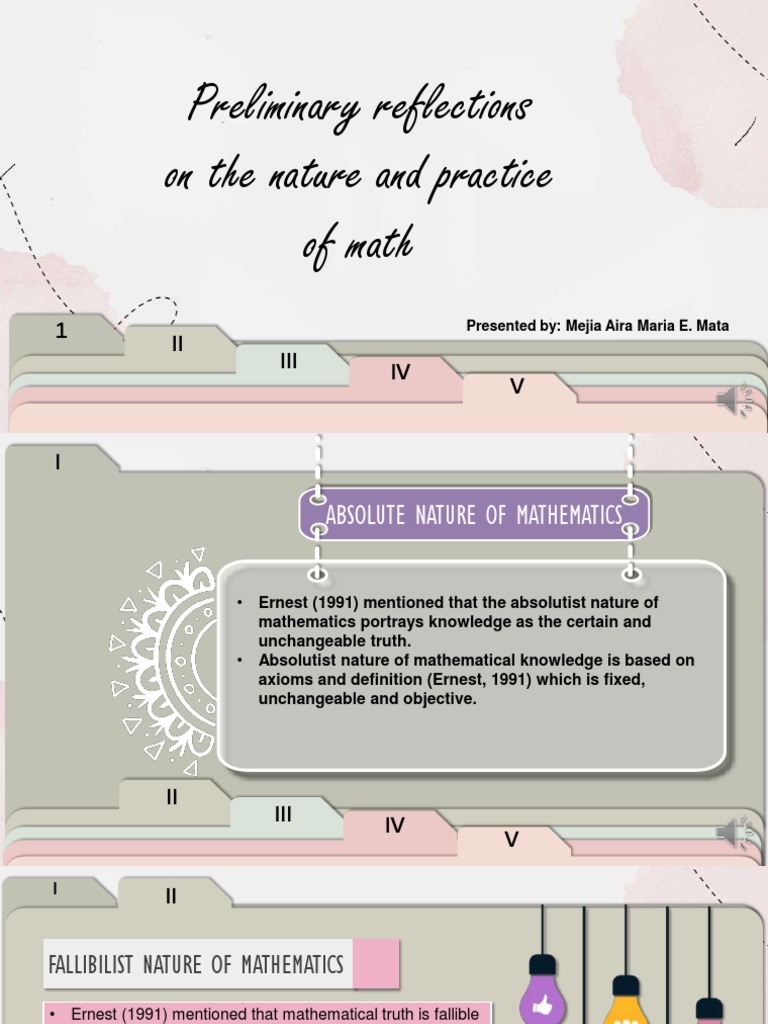 Preliminary Reflections On The Nature and Practice of Math: 1 II III IV ...