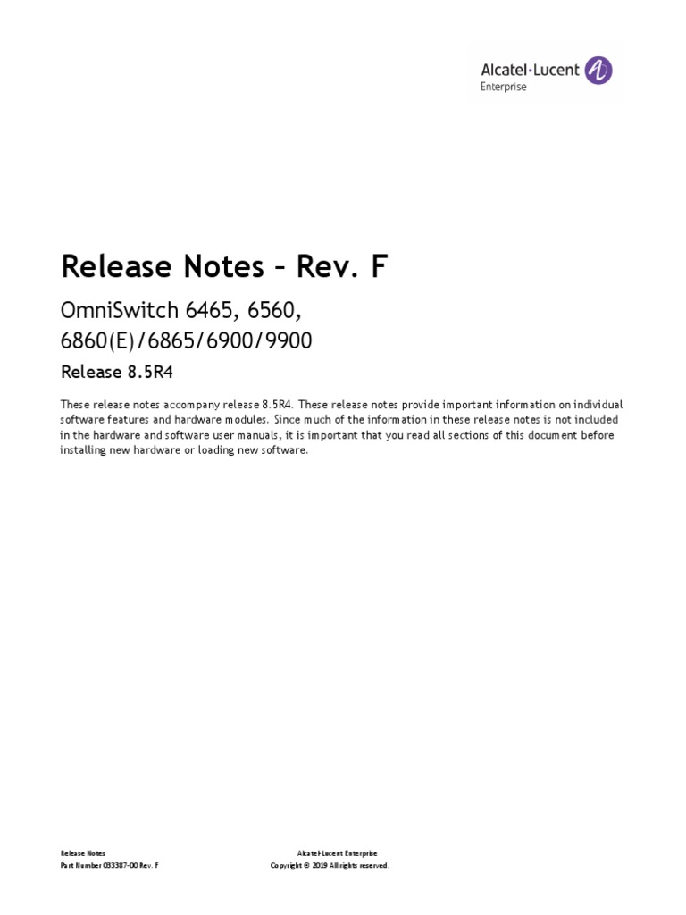Release Notes - Rev. F: Omniswitch 6465, 6560, 6860 (E) /6865/6900/9900 ...