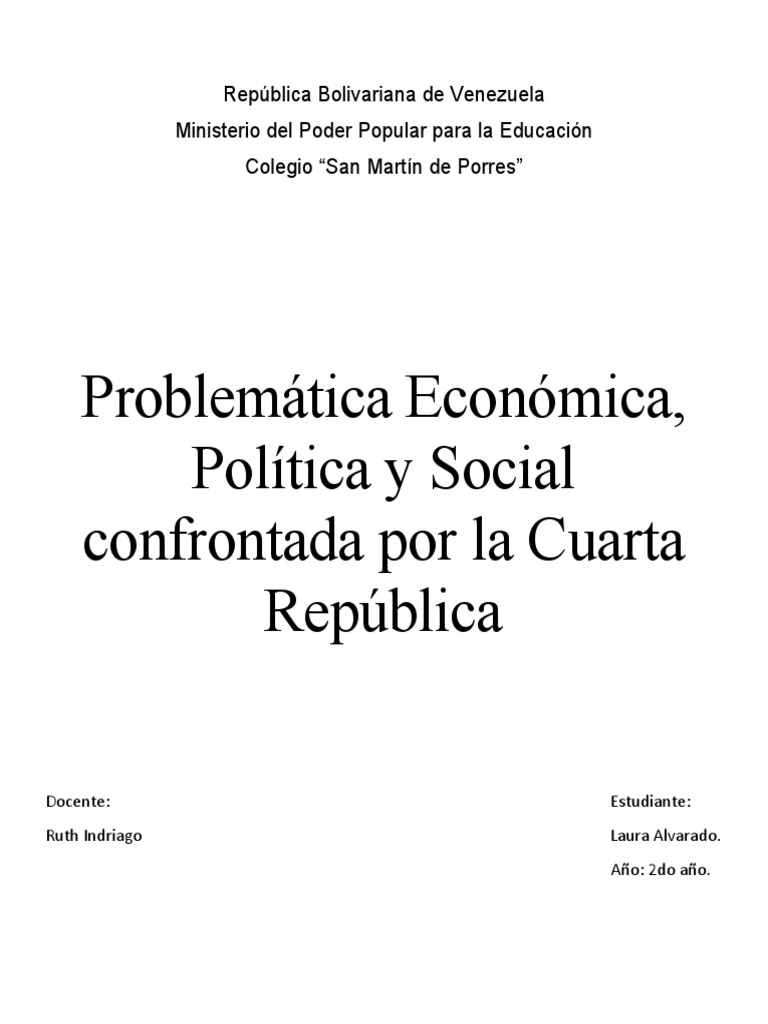 Problematica Economica, Politica y Social Conformada Por La Cuarta Republica | PDF | Venezuela ...