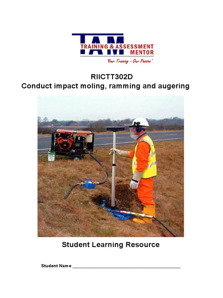 RIICTT302D Conduct Impact Moling Ramming and Augering LR V1 | PDF ...