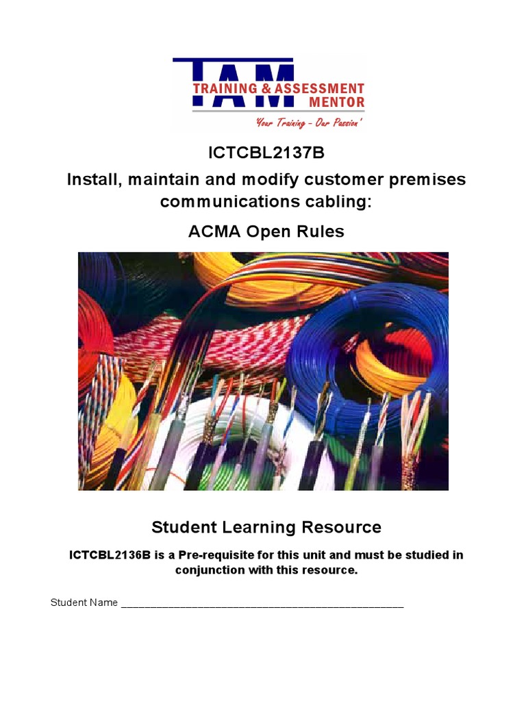 ICTCBL2137B Install Maintain and Modify Customer Premises ...