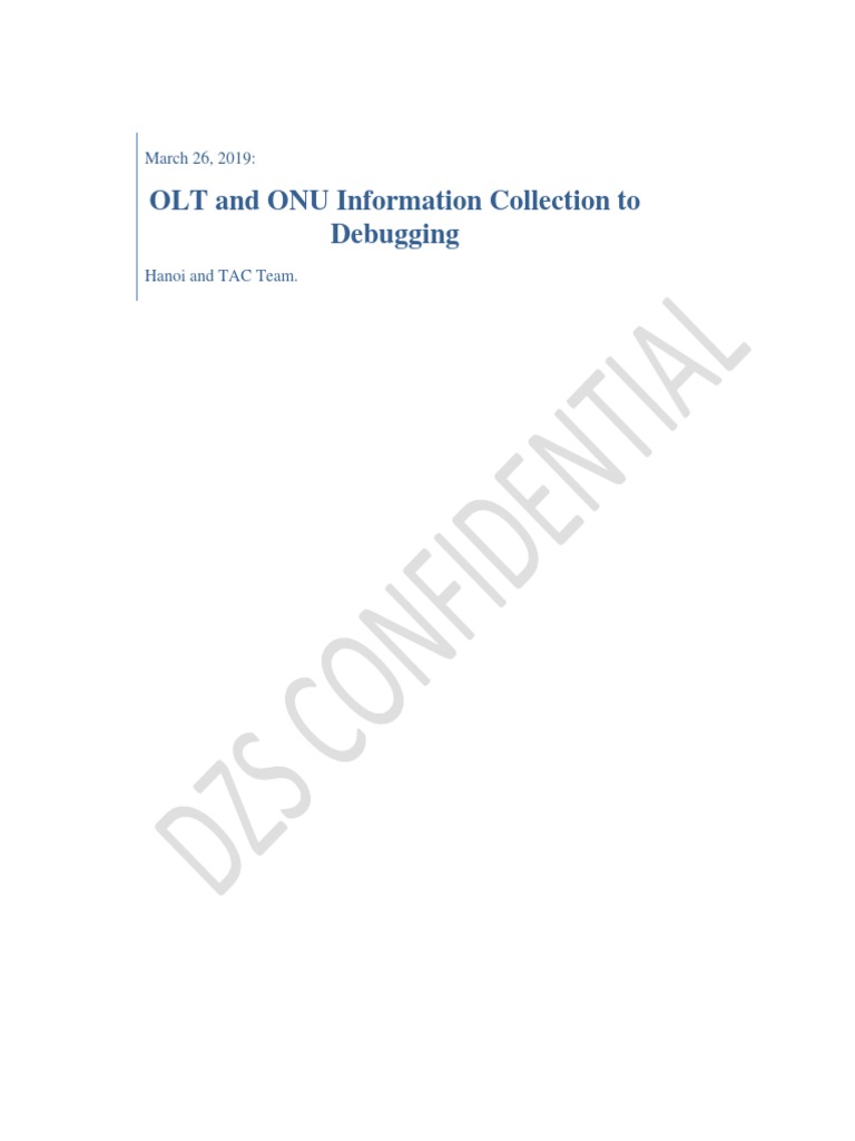 OLT and ONU Information Collection To Debugging - DASAN OLT V81XX - V1 ...