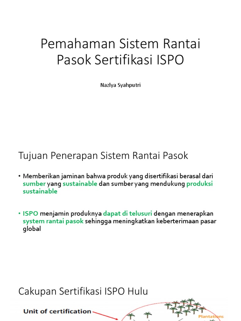 Pemahaman Sistem Rantai Pasok Sertifikasi ISPO | PDF