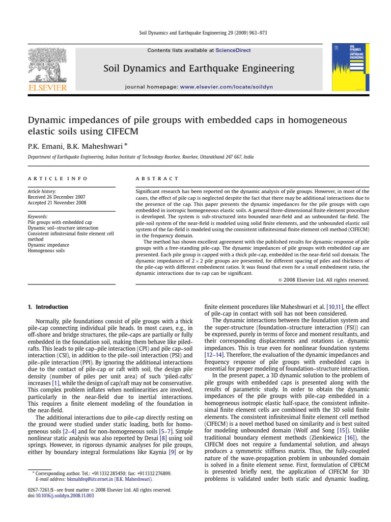 Article-Dynamic Impedances of Pile Groups With Embedded Caps in Homogeneous Elastic Soils Using ...