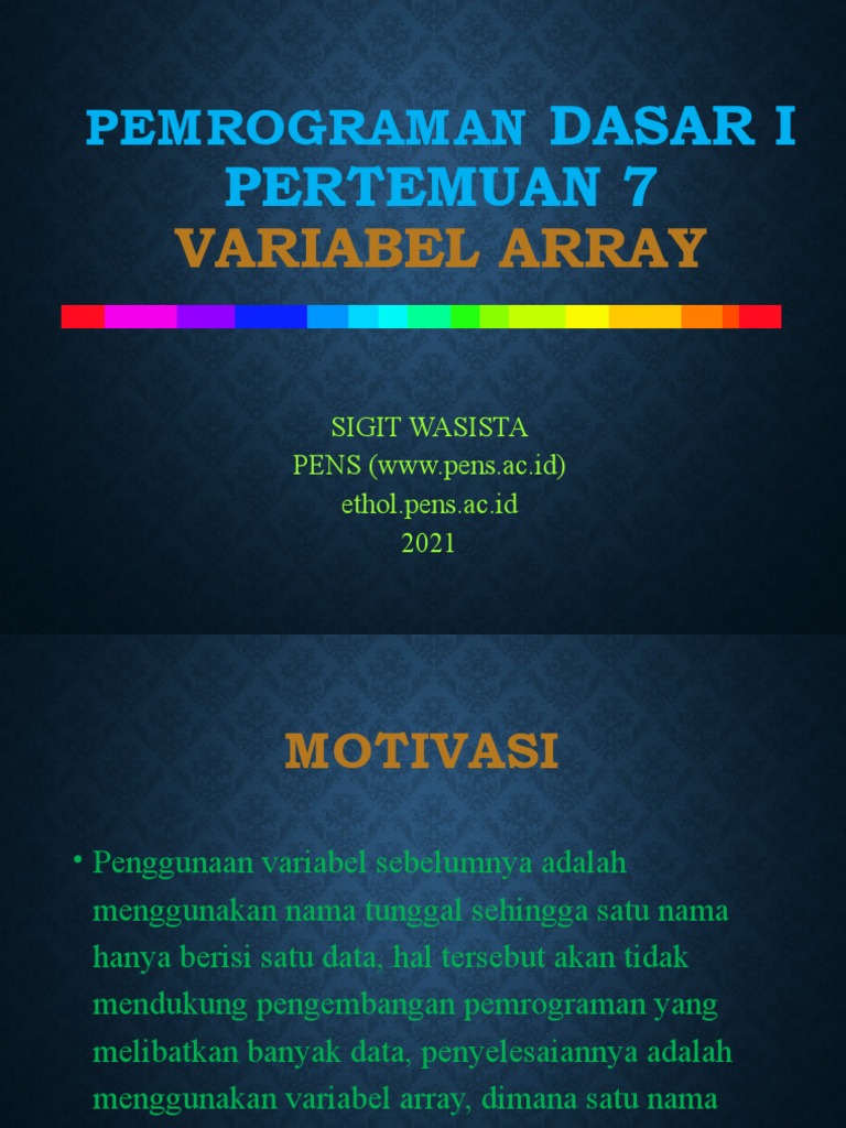 P7 - Pemrograman Dasar I - Variabel Array (2021) | PDF