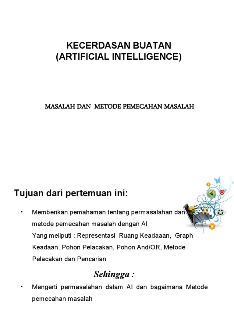 Metode Pemecahan Masalah Kecerdasan Buatan: Representasi Ruang Keadaan ...