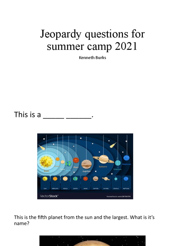 Jeopardy Questions For Summer Camp 2021: Kenneth Burks | PDF