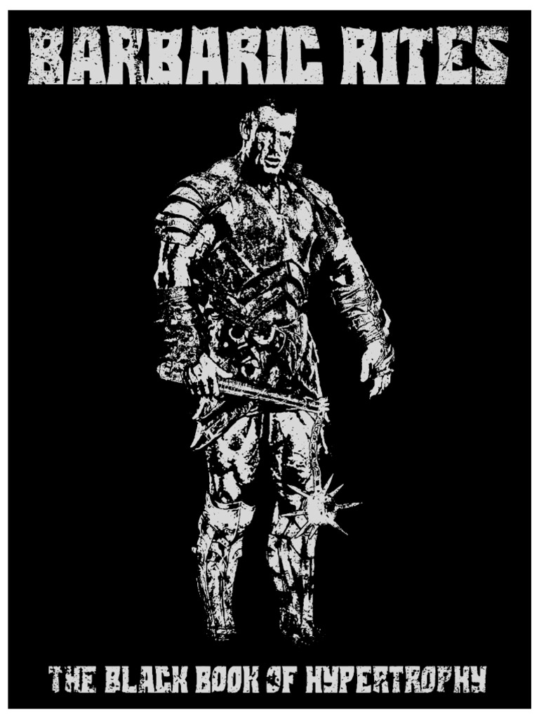 Paul Waggener - The Black Book of Hypertrophy | PDF