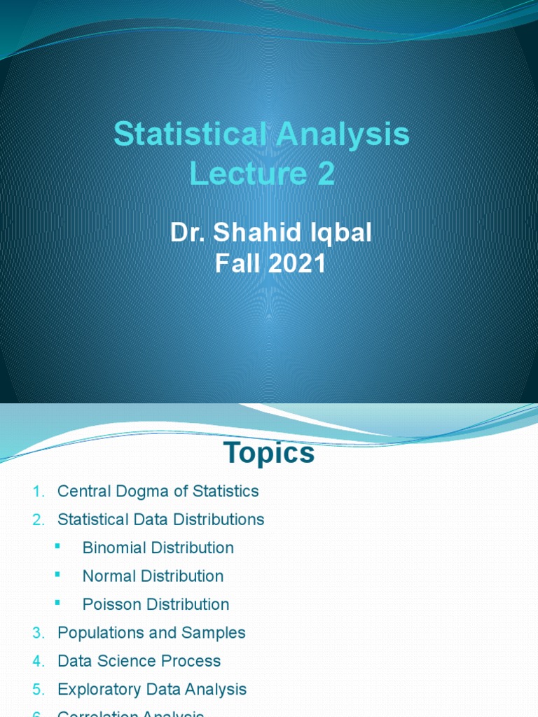 Statistical Analysis: Dr. Shahid Iqbal Fall 2021 | PDF | Correlation And Dependence | Statistics