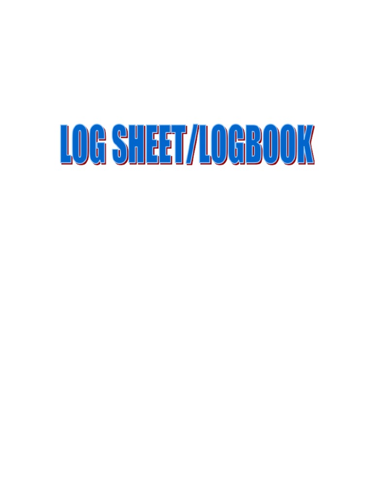 Log Book Log Sheet and Its Impact | PDF
