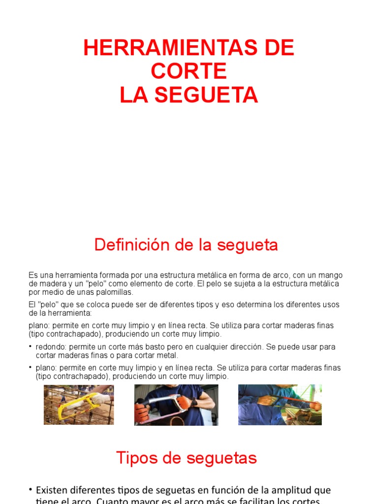 Herramientas de Corte Segueta | PDF | Herramientas