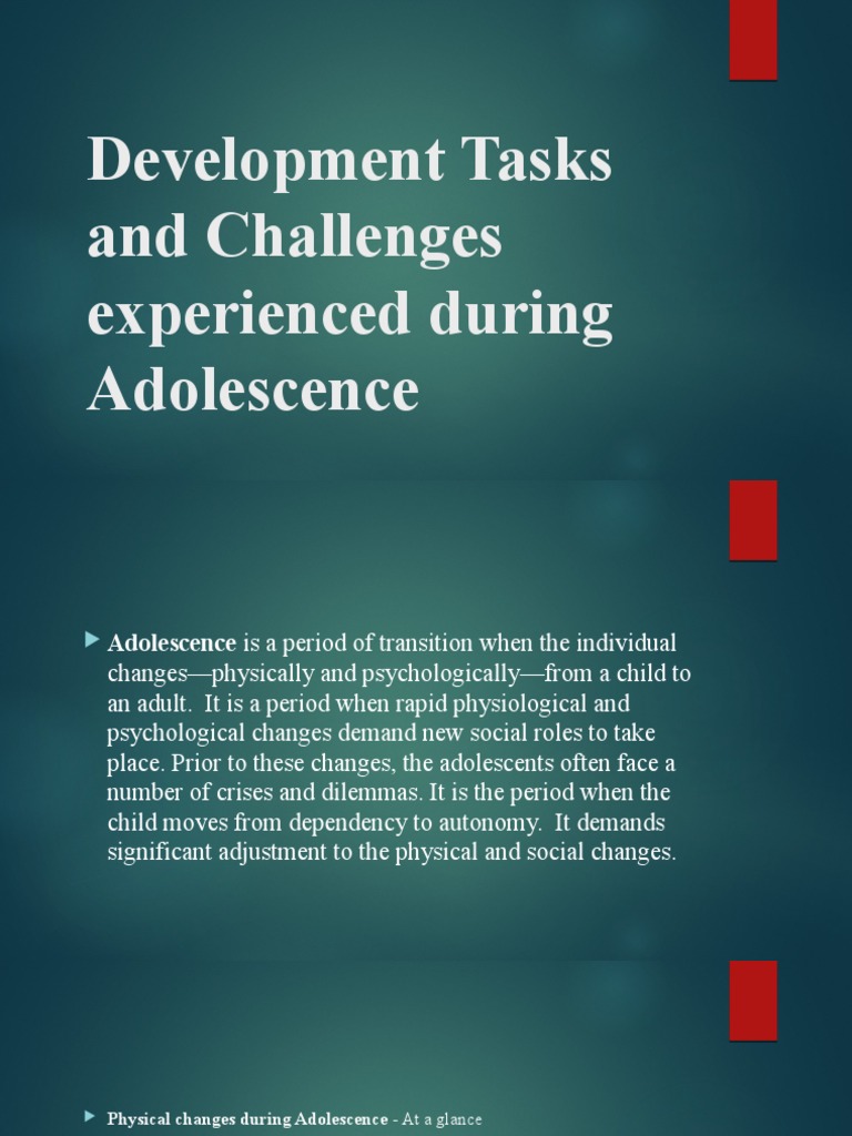 Development Tasks and Challenges Experienced During Adolescence | PDF ...
