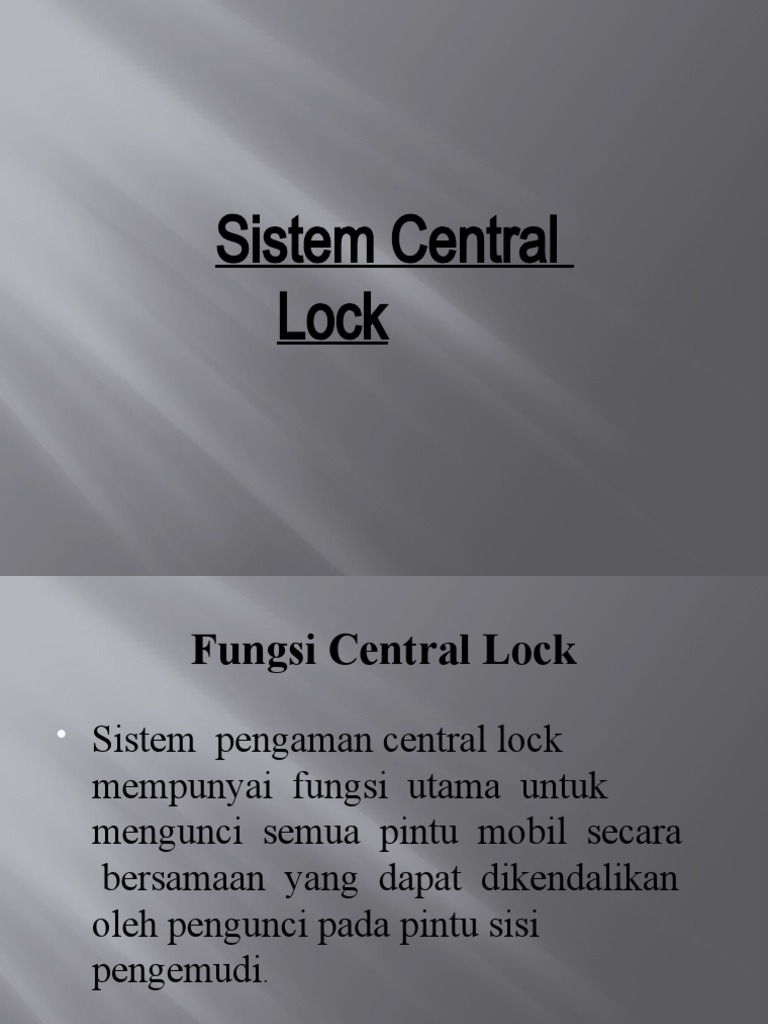 Fungsi dan Komponen Central Lock | PDF