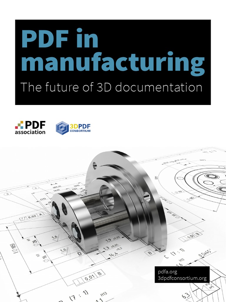 PDF - in - Manufacturing - The Future of 3D Documentation | PDF | 3 D ...