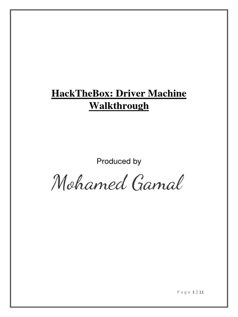 Hackthebox: Driver Machine Walkthrough: Produced by | PDF | Superuser | Internet & Web