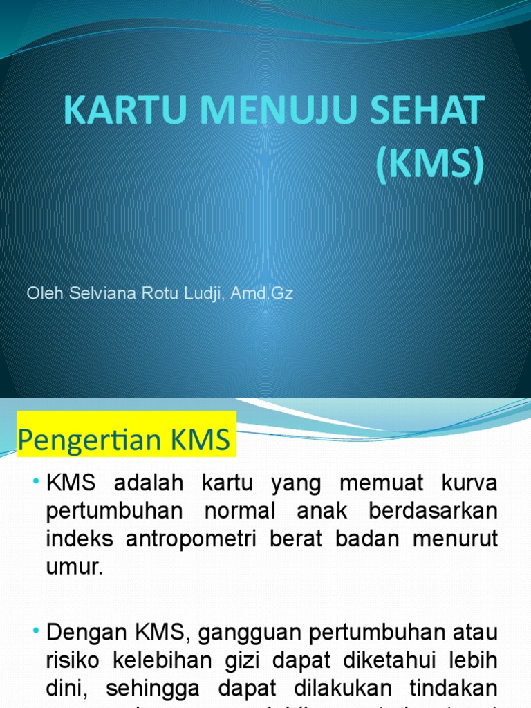 Panduan Kartu Menuju Sehat (KMS) Anak | PDF