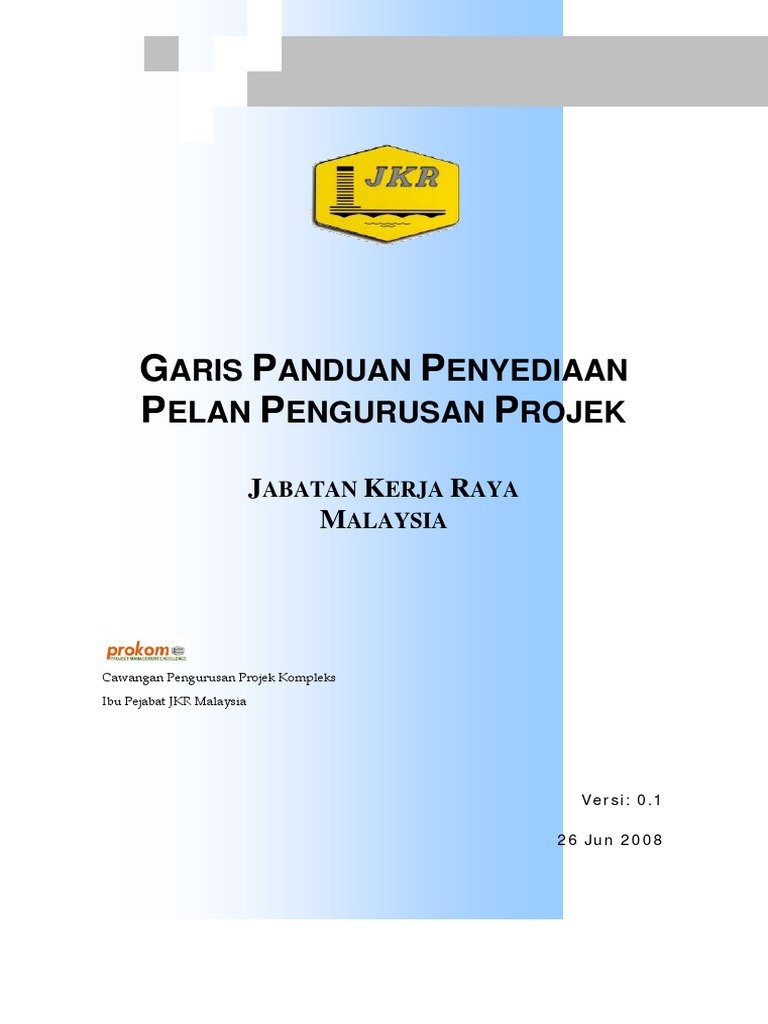 Garis Panduan Penyediaan Pelan Pengurusan Projek Panduan Penyediaan