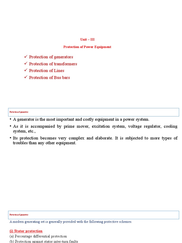 Protection of Generators Protection of Transformers Protection of Lines ...