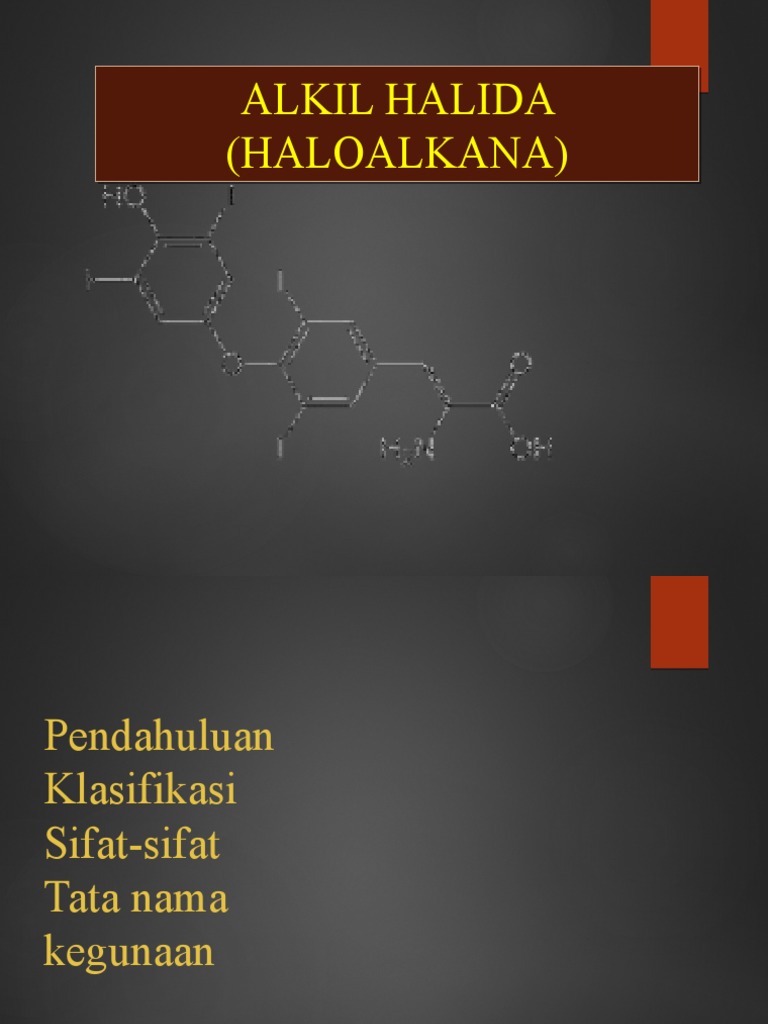 Klasifikasi dan Kegunaan Alkil Halida | PDF | Sains & Matematika
