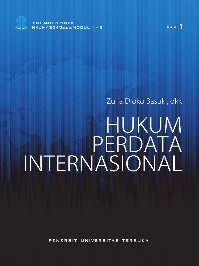 (Zulfa Djoko Basuki, Et. All) Hukum Perdata Internasional - Universitas Terbuka (2014) | PDF ...