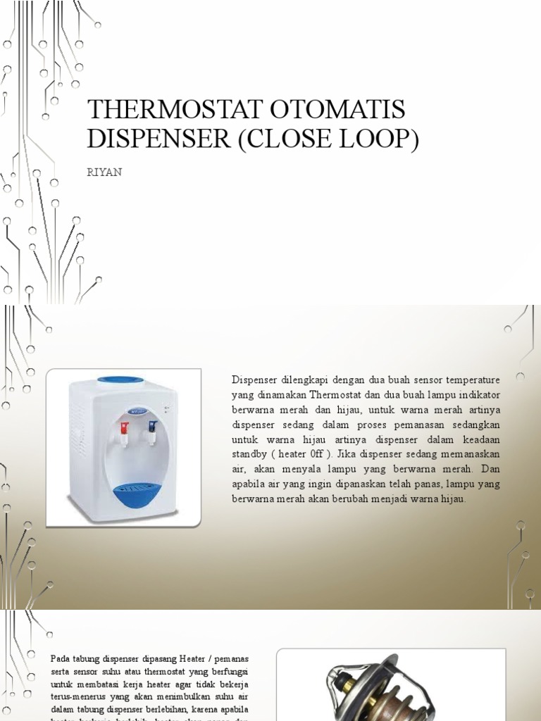 Thermostat Otomatis Dispenser (Close Loop) | PDF