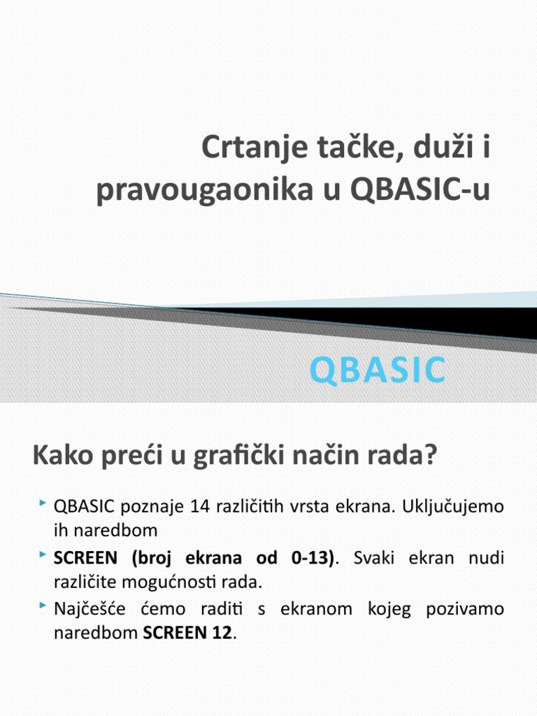 Crtanje Tačke, Duži I Pravougaonika U QBASIC-u | PDF