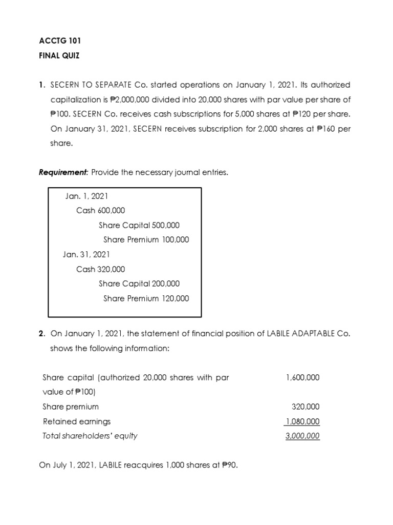 ACCTG 101 Final Quiz: Requirement: Provide The Necessary Journal ...
