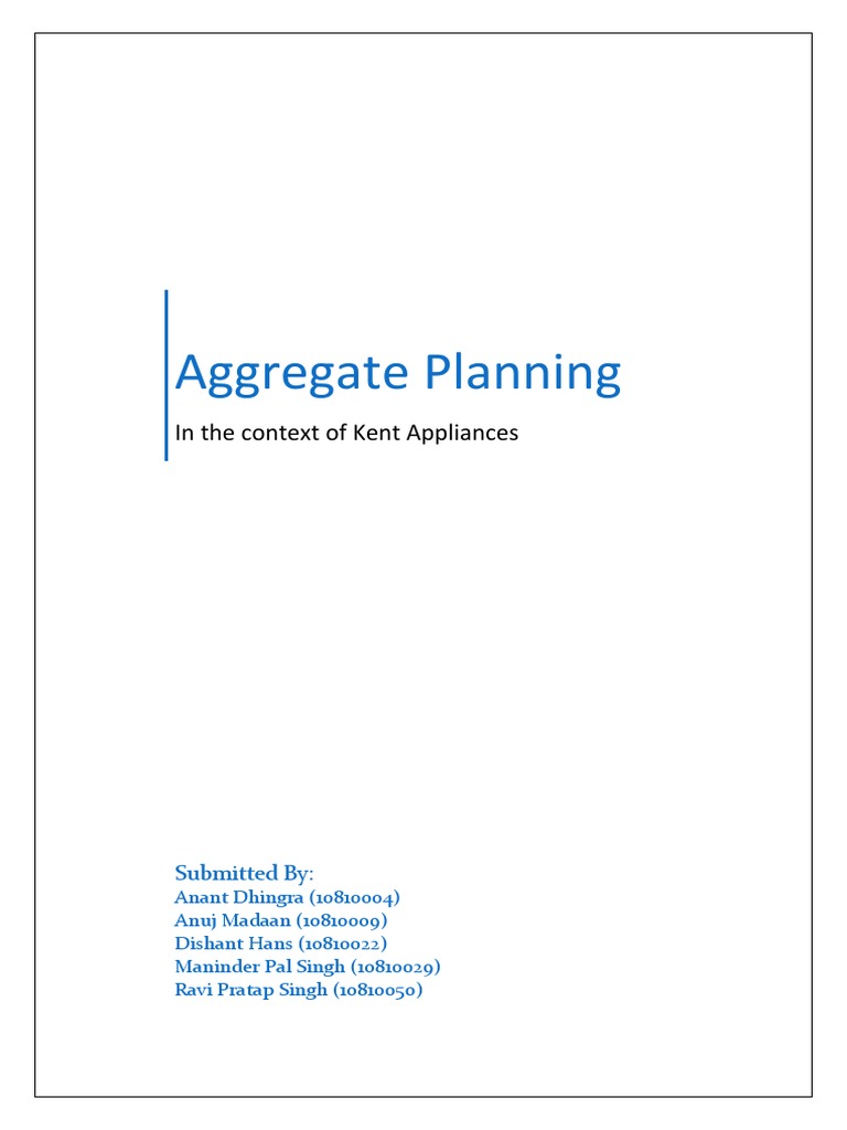 Aggregate Planning: in The Context of Kent Appliances | PDF | Leisure ...
