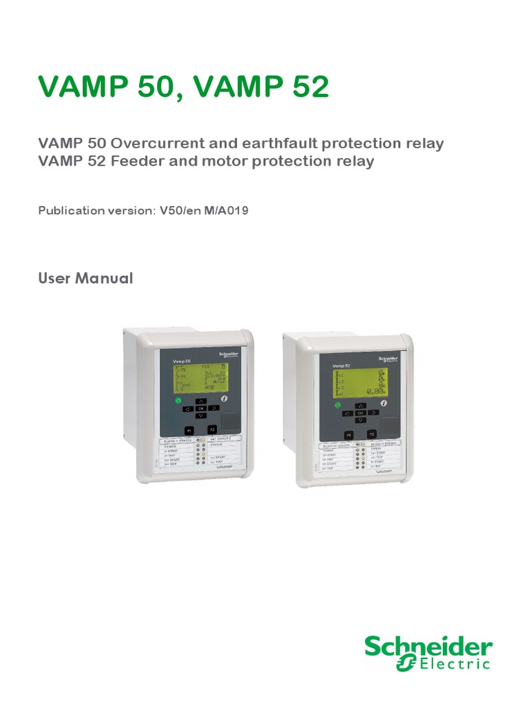 Vamp 50, Vamp 52: VAMP 50 Overcurrent and Earthfault Protection Relay ...