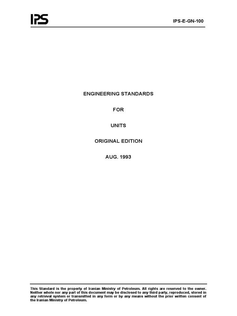 Engineering Standards FOR Units Original Edition AUG. 1993: IPS-E-GN ...