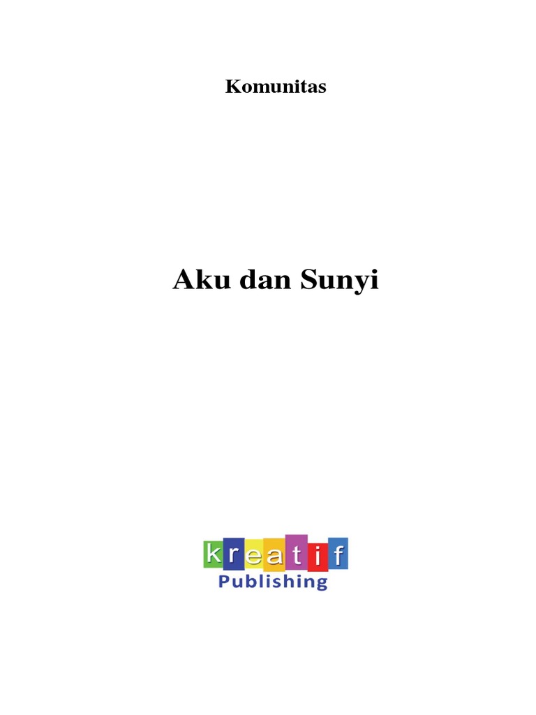 Aku Dan Sunyi-Edit Perpusnas | PDF | Agama & Spiritualitas | Fiksi Umum