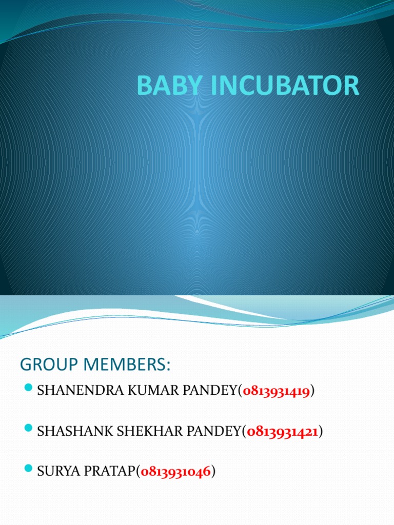 Low-Cost Baby Incubator Overview | PDF | Wellness | Technology ...