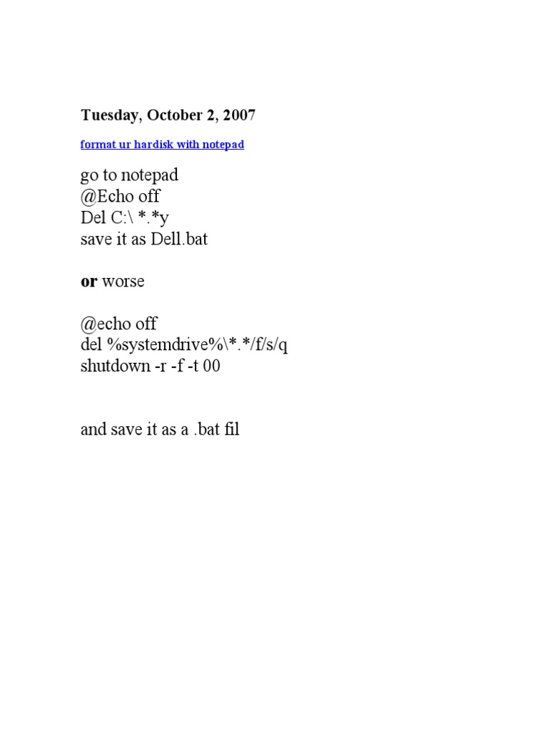 Go To Notepad @echo Off Del C:/ . y Save It As Dell - Bat: or Worse | PDF