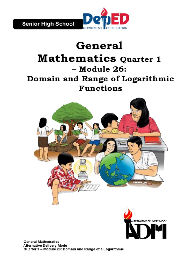 General Mathematics: Quarter 1 - Module 26: Domain and Range of ...