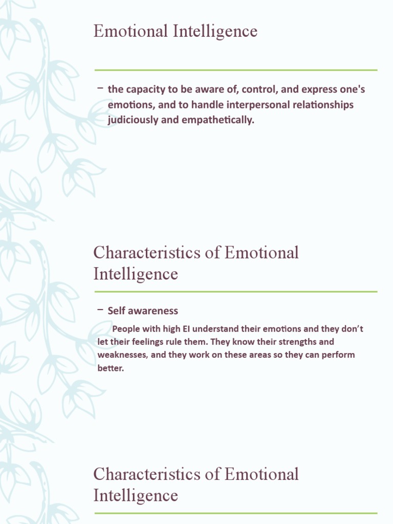 Emotional Intelligence: - The Capacity To Be Aware Of, Control, and ...