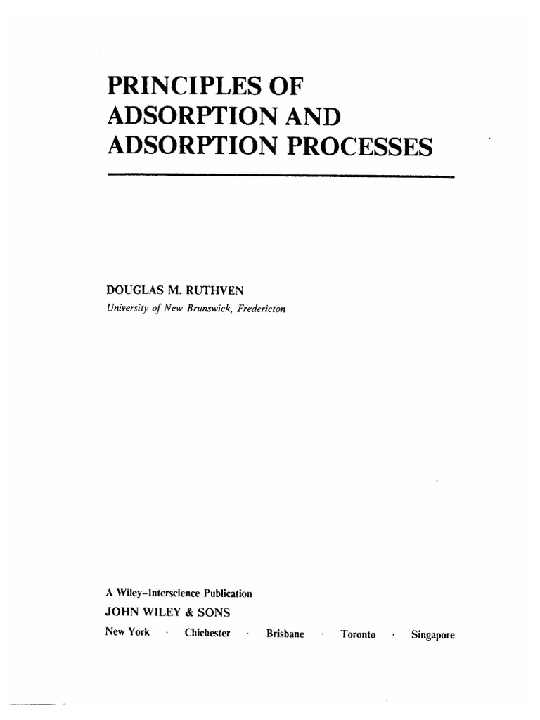Principles of Adsorption and Adsorption Processes Ruthven | PDF
