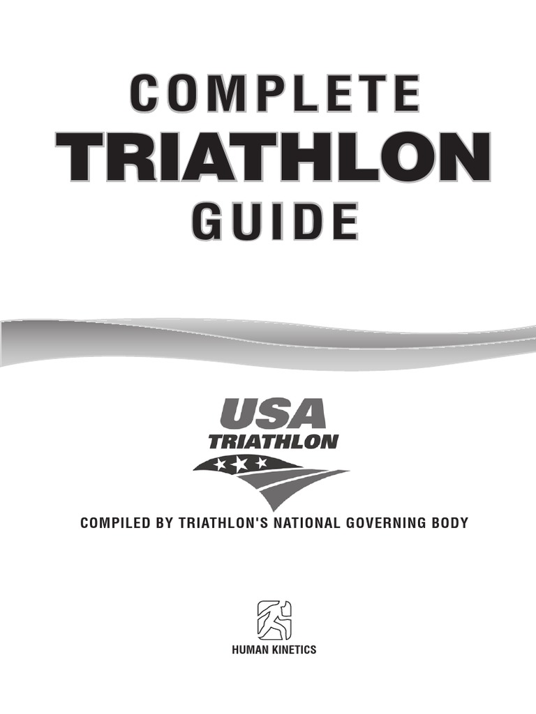 Complete Triathlon Guide | PDF | Triathlon | Goal