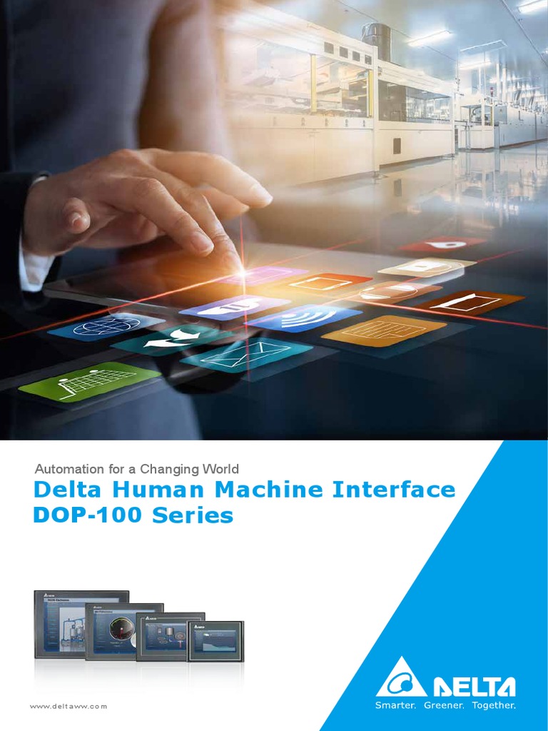 Delta Human Machine Interface DOP-100 Series: Automation For A Changing ...