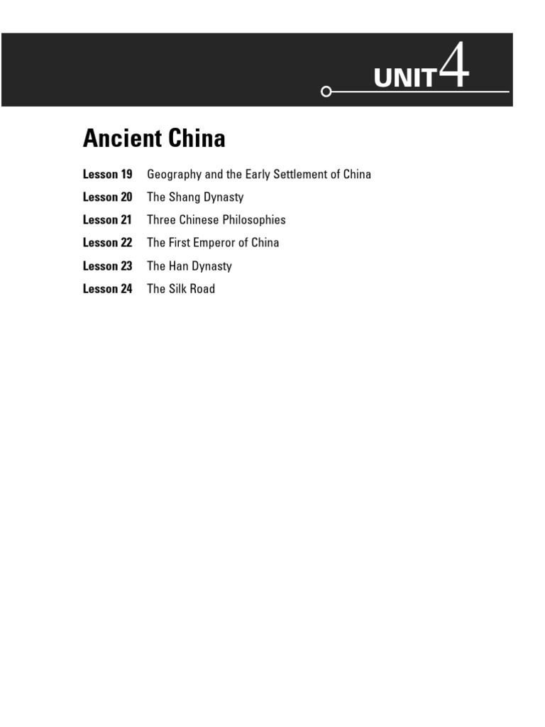 UNIT4. Ancient China. Geography and The Early Settlement of China ...