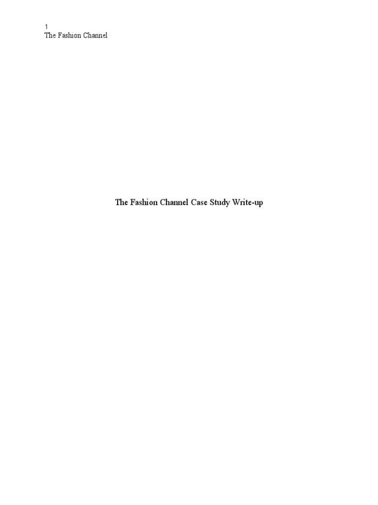 The Fashion Channel Write-Up (Final) | PDF | Market Segmentation ...