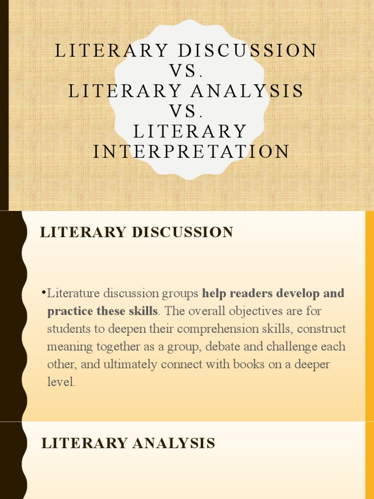 Literary Discussion VS. Literary Analysis VS. Literary Interpretation ...