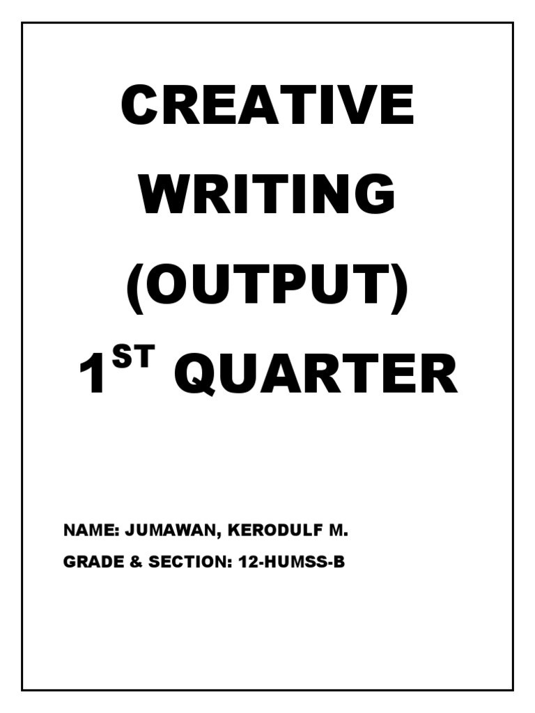 Creative Writing Outputs for HUMSS 12 | PDF | Poetry | Intertextuality