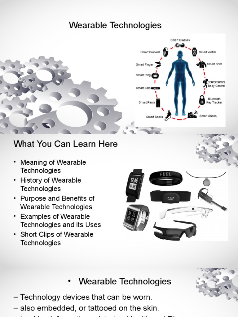 Wearable Tech: History & Benefits | PDF | Computers | Technology ...