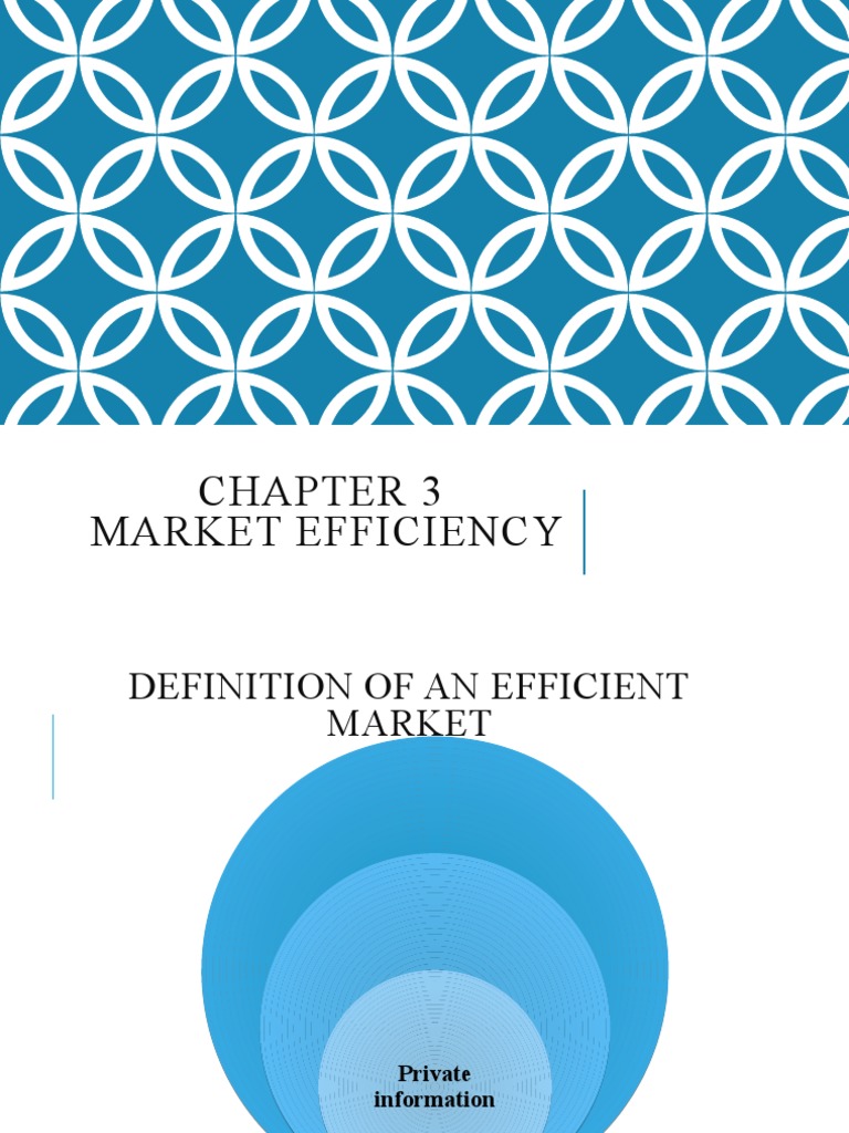 Market Efficiency | PDF | Efficient Market Hypothesis | Behavioral ...