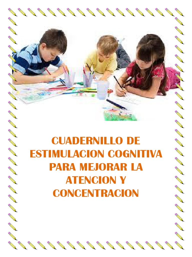 Cuadernillo de Estimulacion Cognitiva | PDF | Atención | Aprendizaje