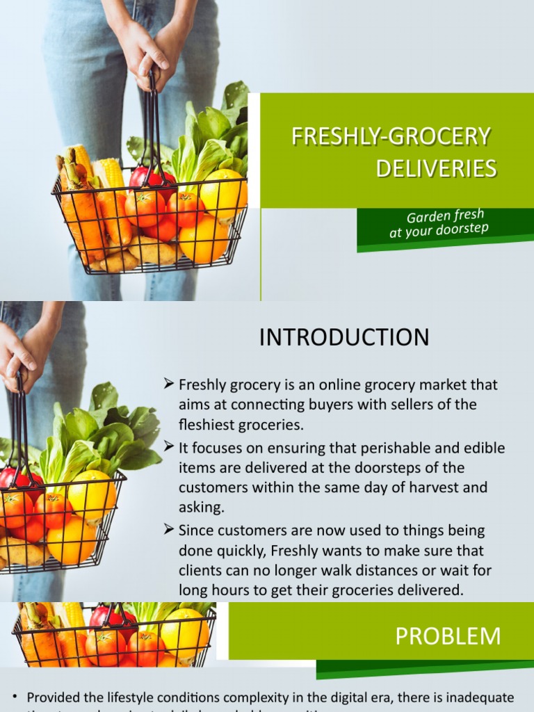 Freshly-Grocery Deliveries | PDF | Grocery Store | Customer